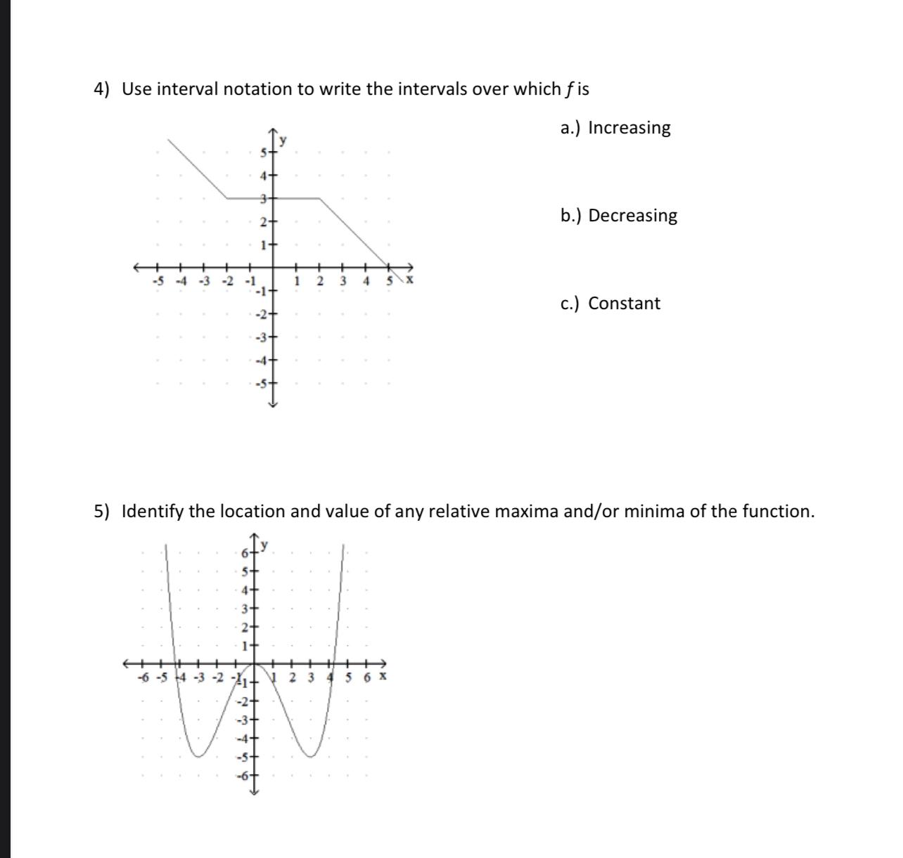 Solved Use Interval Notation To Write The Intervals Over 1097