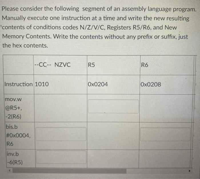 Solved Please consider the following segment of an assembly | Chegg.com
