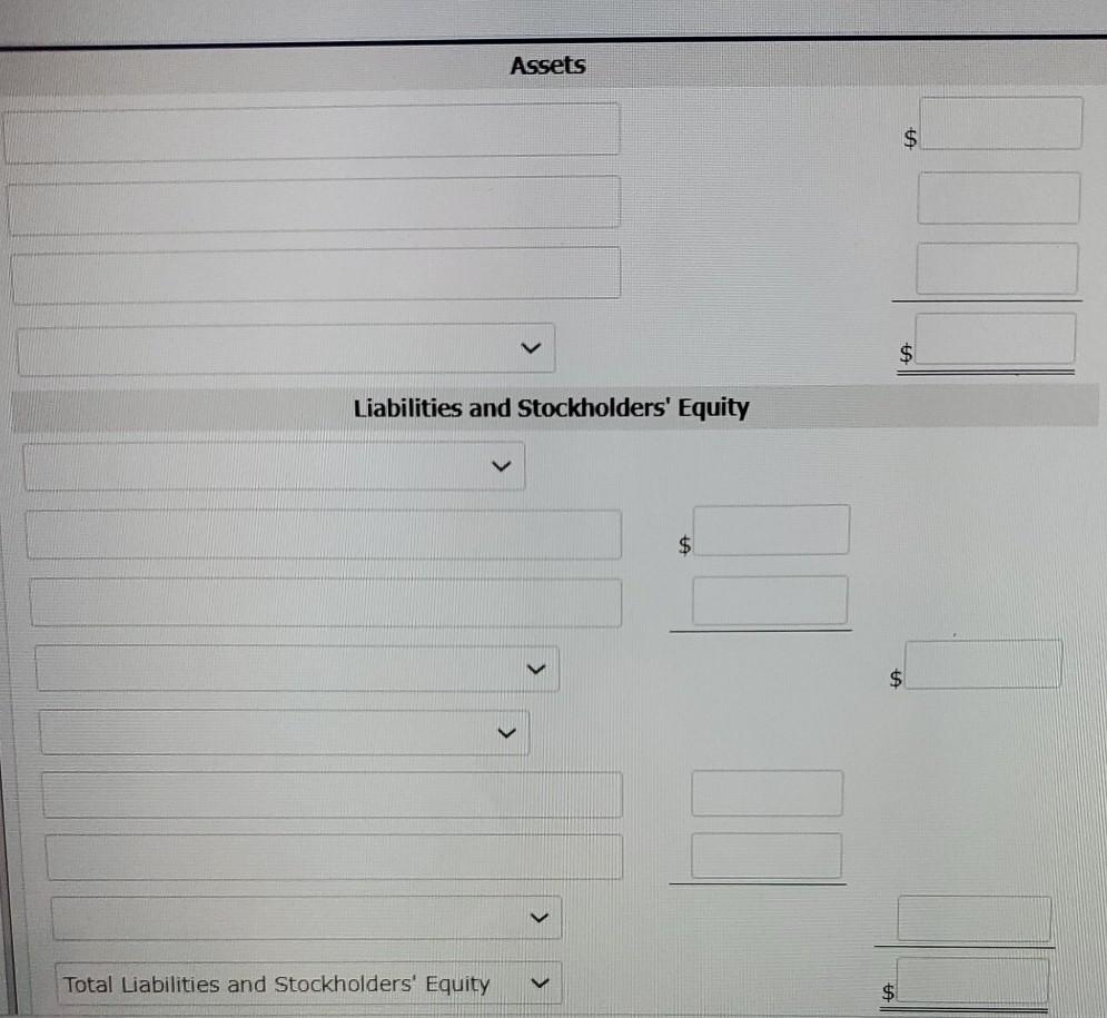 Solved Assets $ $ Liabilities and Stockholders' Equity V $ $ | Chegg.com