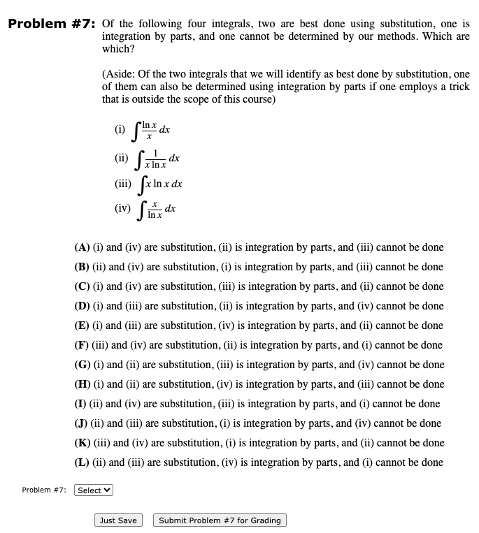 Solved Problem 7 Of The Following Four Integrals Two Are