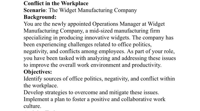 Solved Conflict in the Workplace Scenario: The Widget | Chegg.com