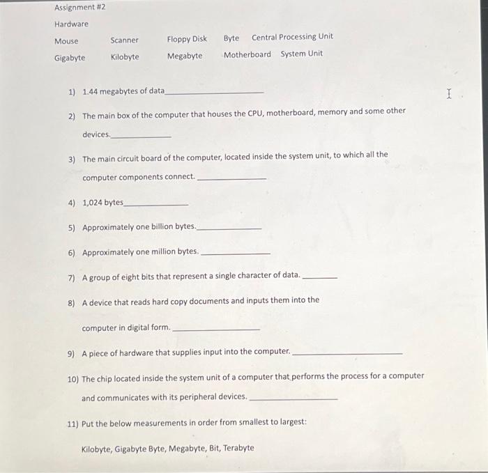 Solved Assignment #2 Hardware 1) 1.44 megabytes of data 2) | Chegg.com