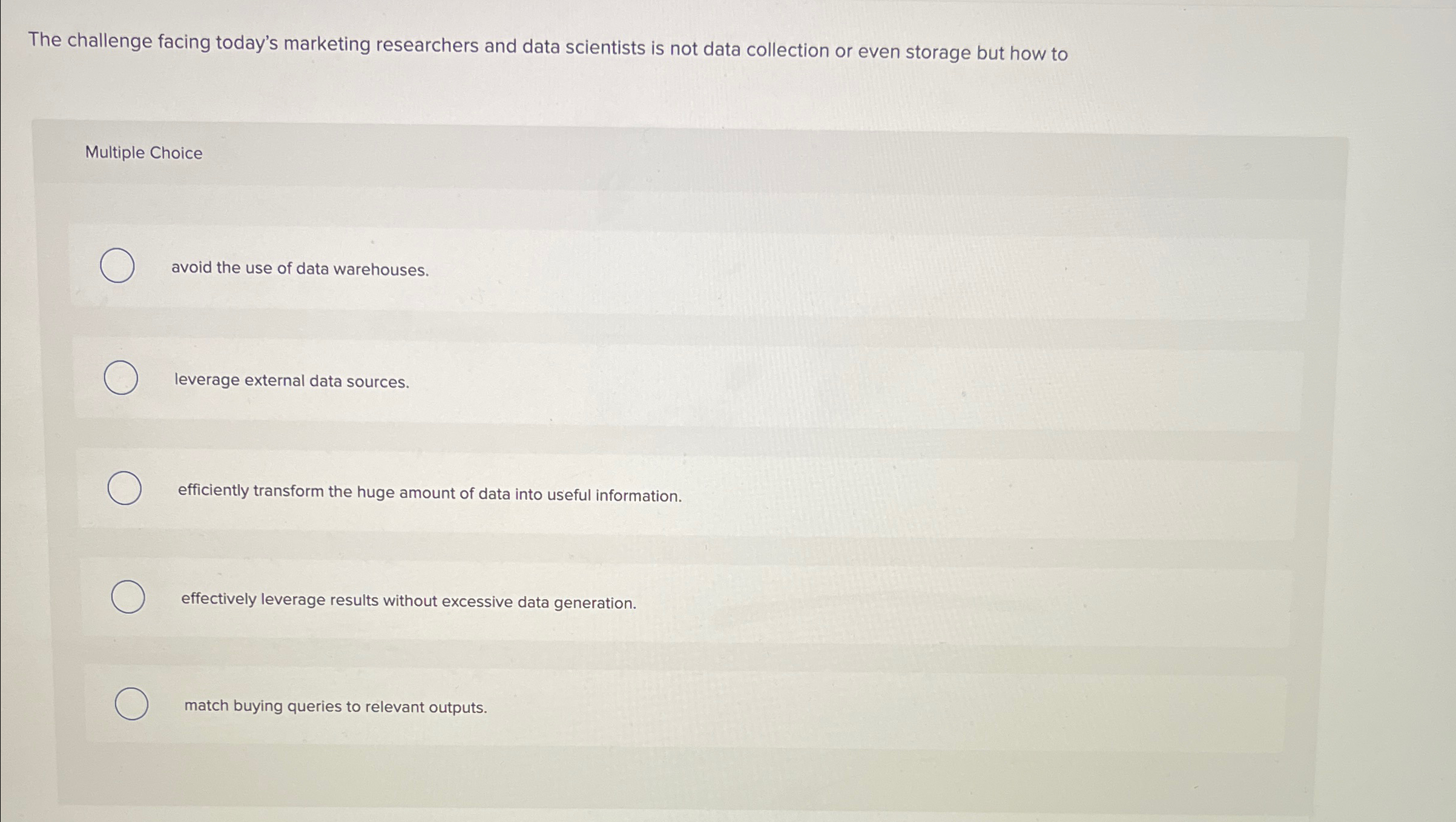 Solved The challenge facing today's marketing researchers | Chegg.com
