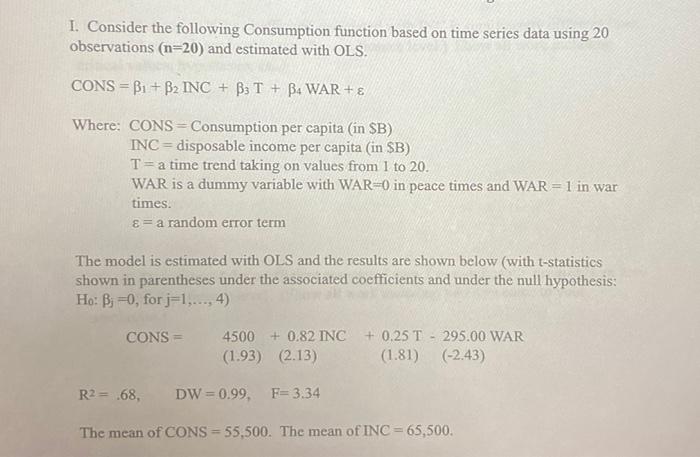 I. Consider the following Consumption function based | Chegg.com