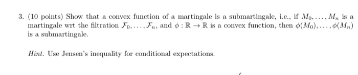 Solved 3. (10 points) Show that a convex function of a | Chegg.com