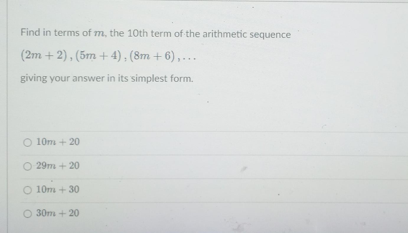 Solved Find in terms of m, the 10th term of the arithmetic | Chegg.com