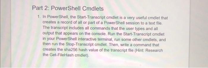 Solved Part 2: PowerShell Cmdlets 1. In Powershell, the | Chegg.com