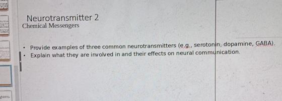 Solved Neurotransmitter 2Chemical MessengersProvide examples | Chegg.com