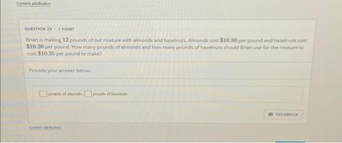 Solved Content attribution QUESTION 29 - 1 POINT Brian is | Chegg.com