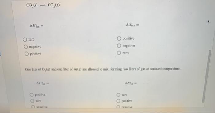 Solved For the given processes, determine if Δ𝐻∘rxn and | Chegg.com