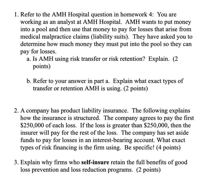 Solved 1. Refer to the AMH Hospital question in homework 4: | Chegg.com