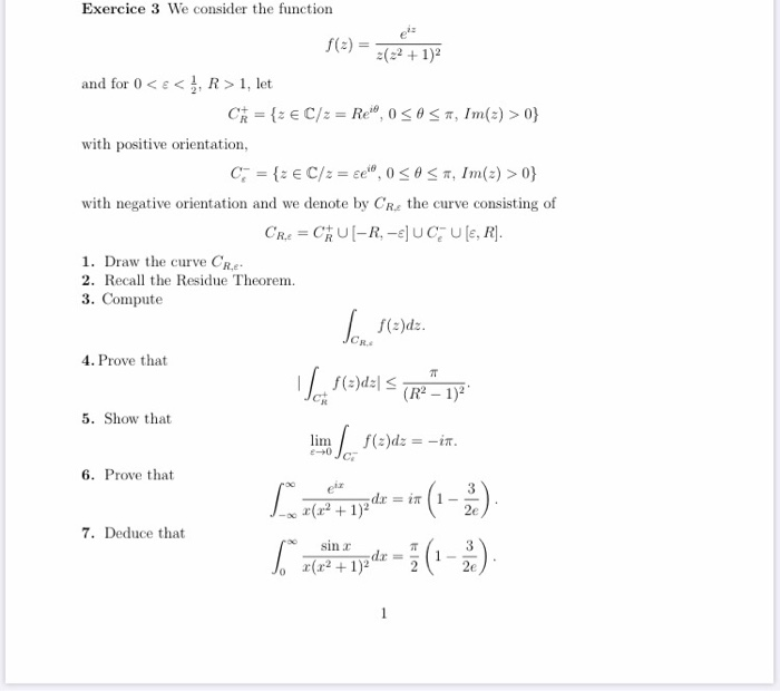 Solved Exercice 3 We consider the function f(z) = 1) and for | Chegg.com Solved Exercice 3 We consider the function f(z) = 1) and for | Chegg.com