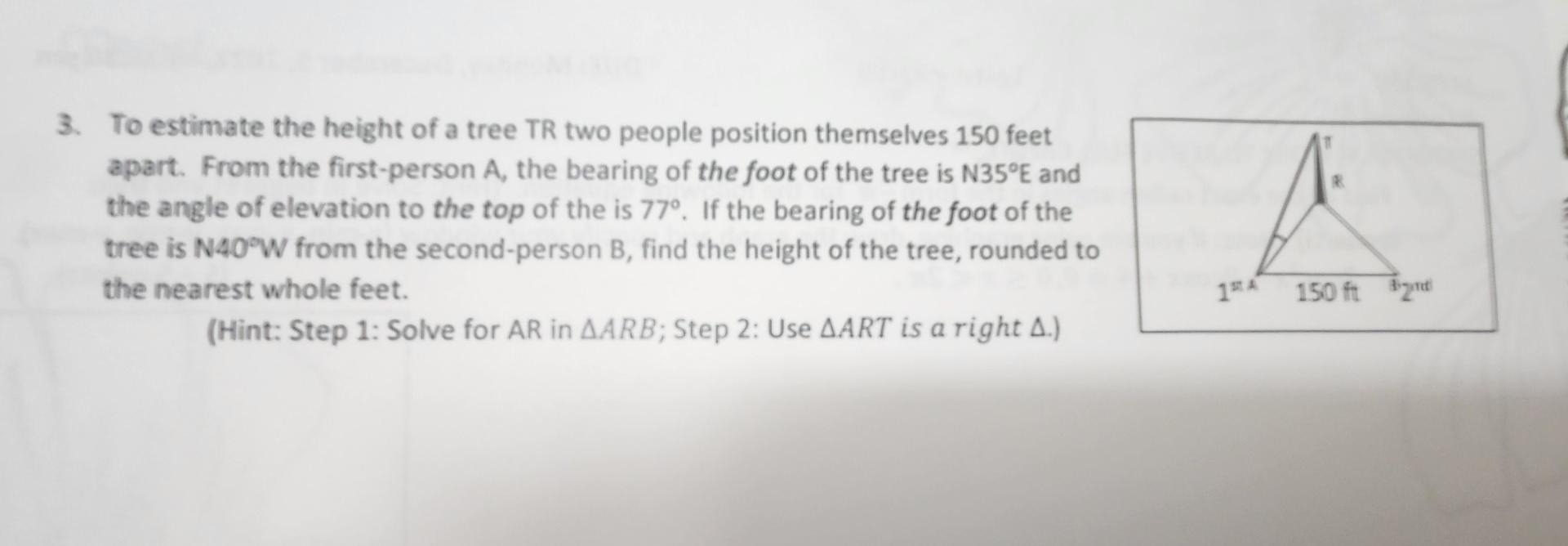 Solved 3. To estimate the height of a tree TR two people | Chegg.com