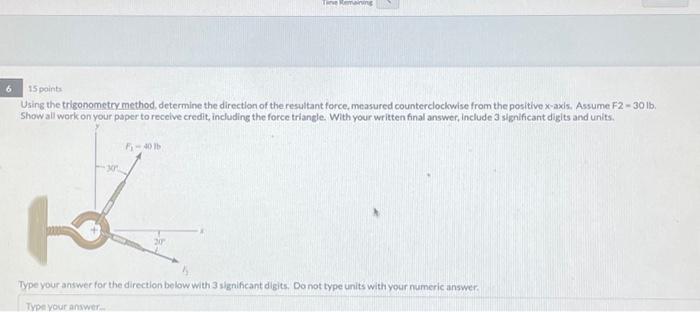 Solved 6 15 points Using the trigonometry method, determine | Chegg.com