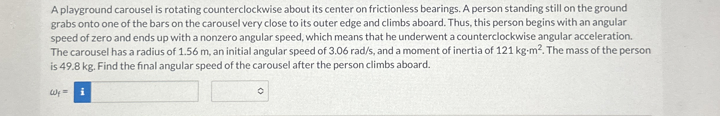 Solved A playground carousel is rotating counterclockwise | Chegg.com