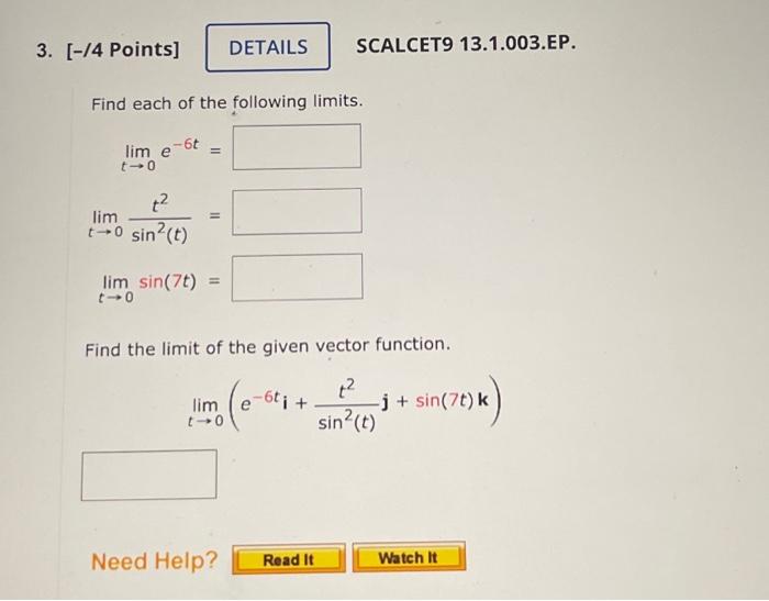 Solved -/4 Points] SCALCET9 13.1.003.EP. Find each of the | Chegg.com
