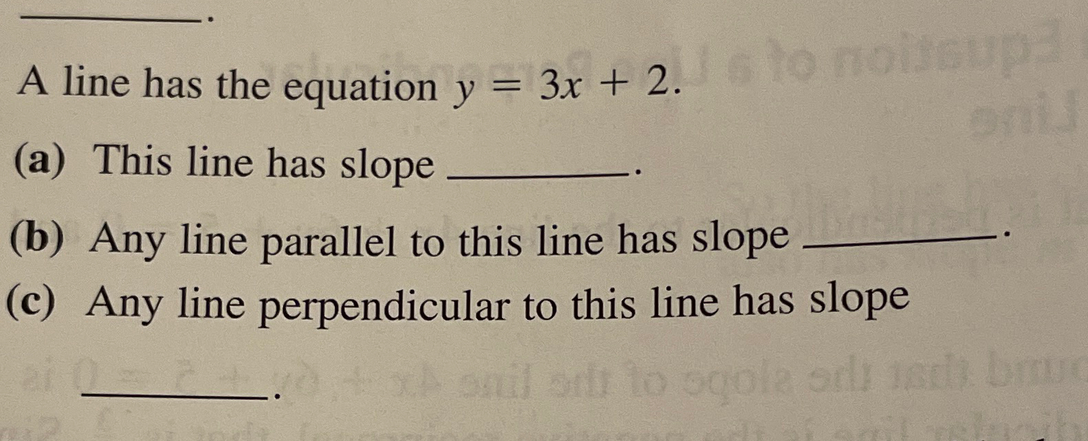 Solved A line has the equation y=3x+2.(a) ﻿This line has | Chegg.com