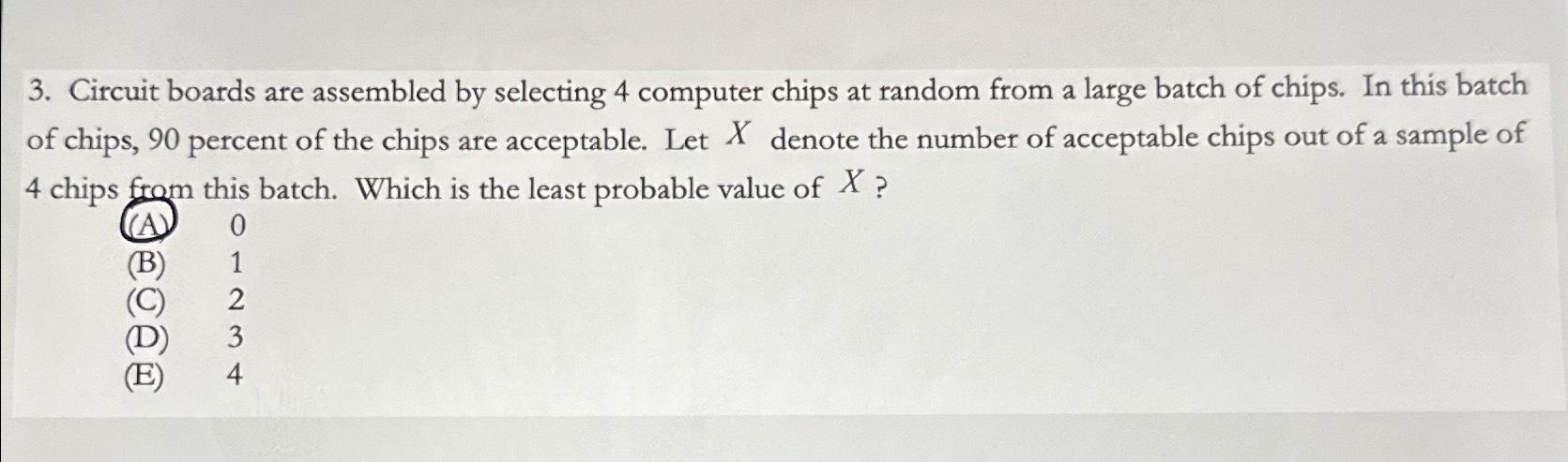 Solved Circuit boards are assembled by selecting 4 ﻿computer | Chegg.com