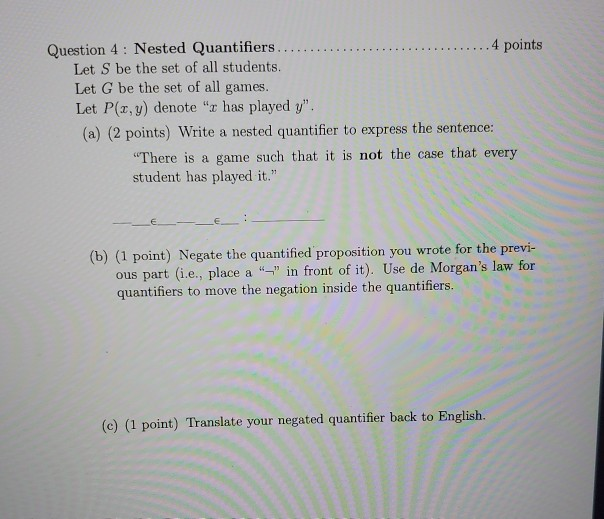 Solved Question 4: Nested Quantifiers.. .4 points Let S be | Chegg.com