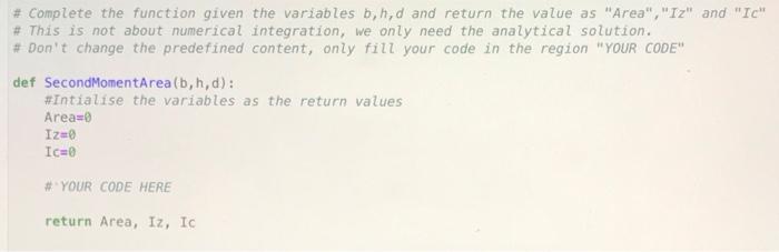 Solved Define a python function to determine the 2 nd moment | Chegg.com