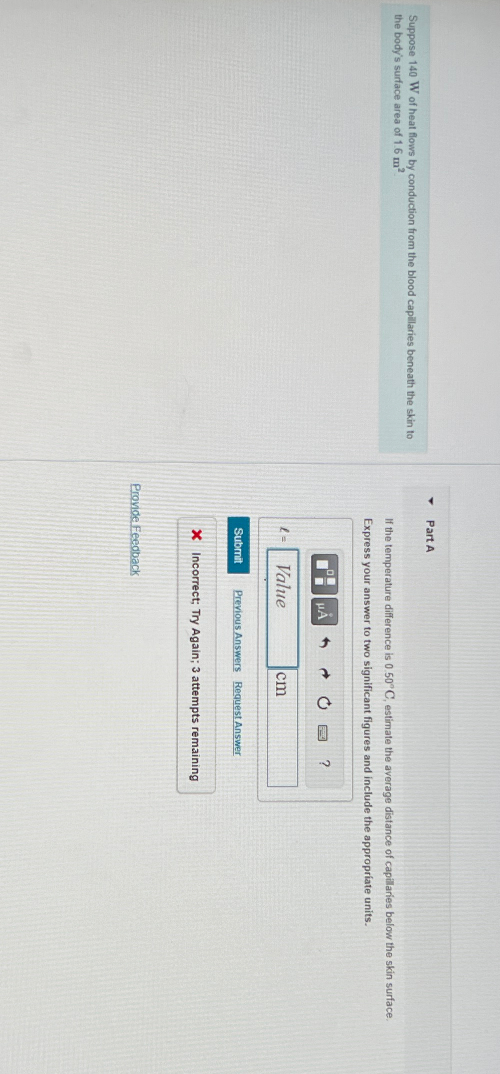 Solved Suppose 140W ﻿of heat flows by conduction from the | Chegg.com