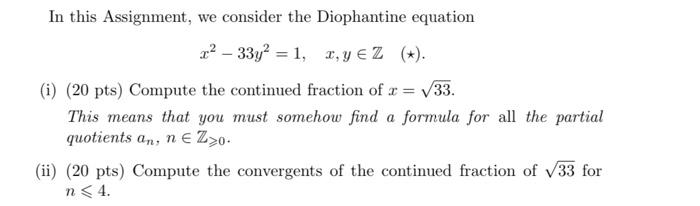 Solved In this Assignment, we consider the Diophantine | Chegg.com