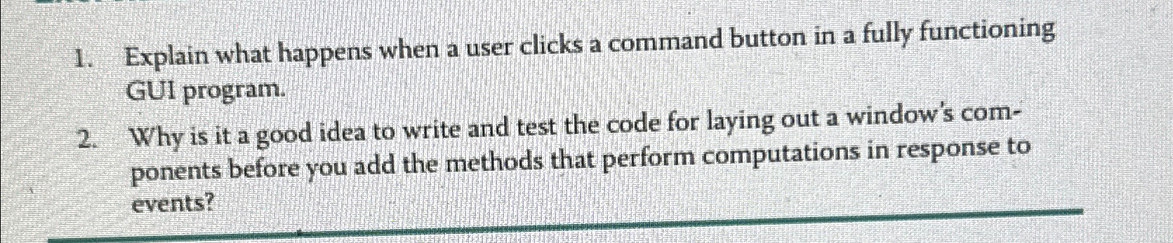 Solved Explain what happens when a user clicks a command | Chegg.com