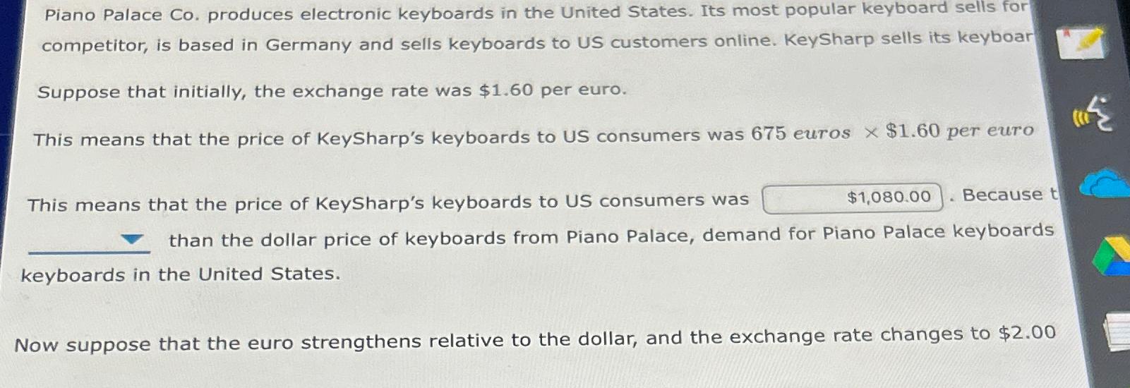 Solved Piano Palace Co. ﻿produces electronic keyboards in | Chegg.com