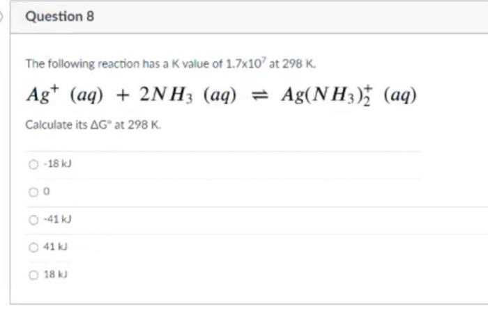 Solved The following reaction has a K value of 1.7×107 at | Chegg.com