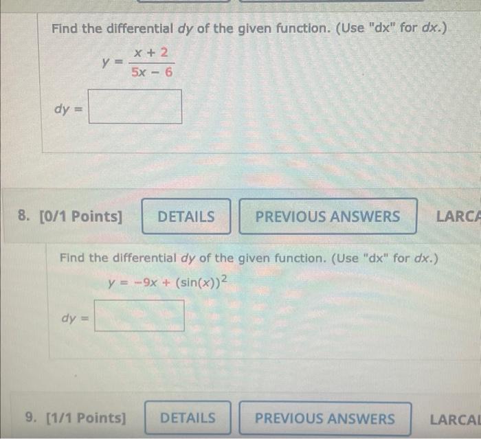 Solved Find the differential dy of the given function. (Use | Chegg.com