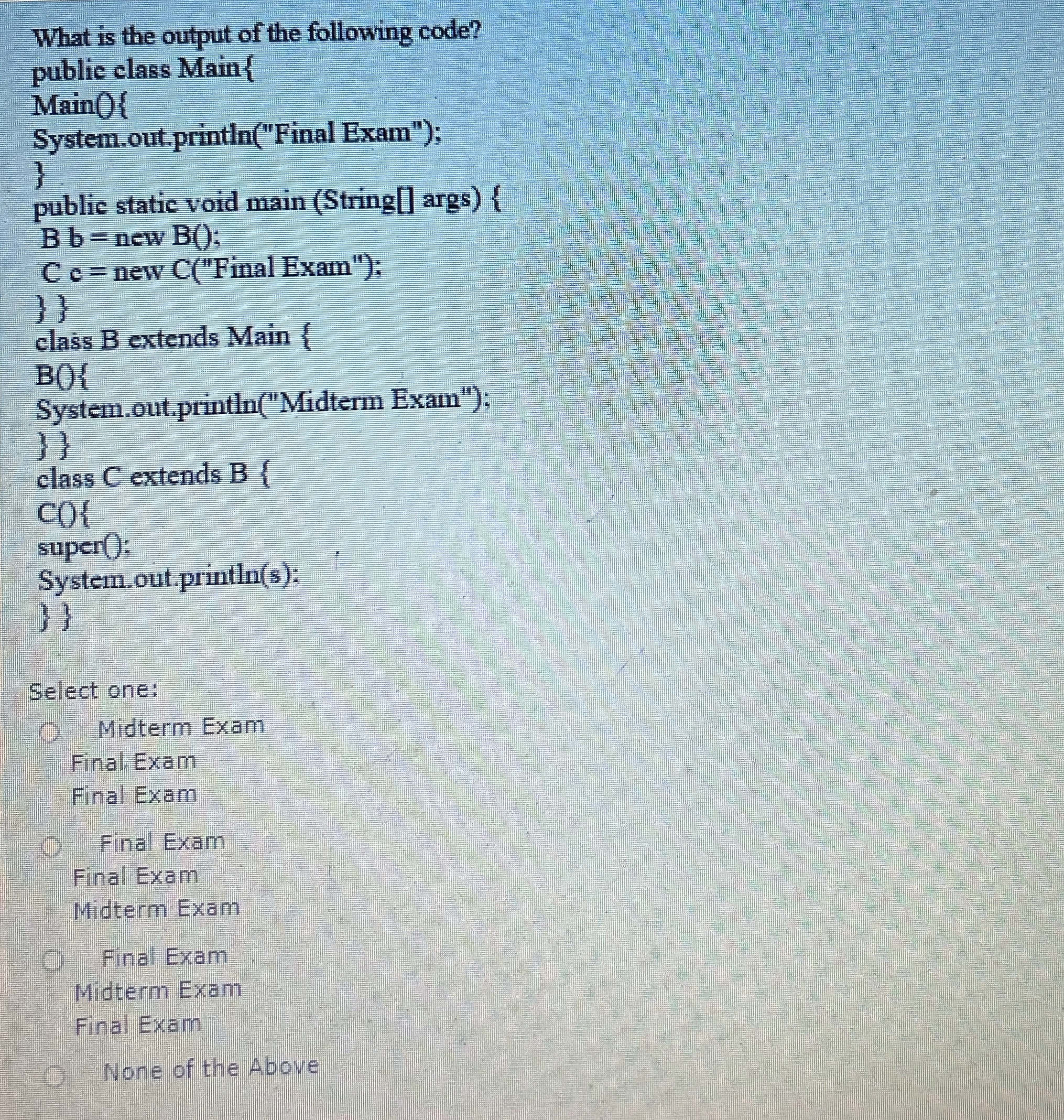 Solved Select one:Midterm ExamFinal. ExamFinal ExamFinal | Chegg.com