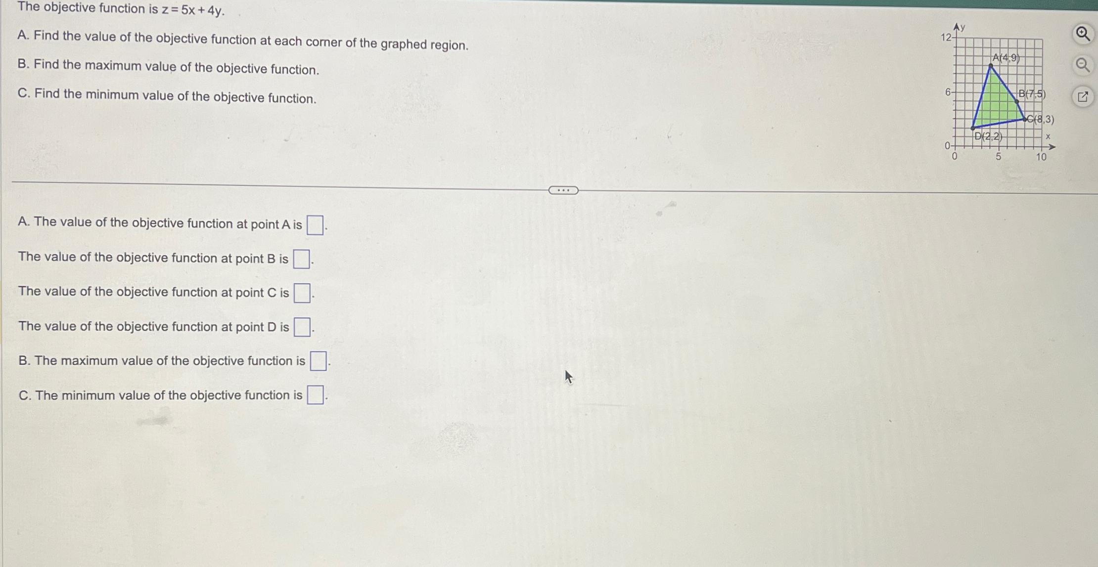 Solved The Objective Function Is Z 5x 4y A ﻿find The Value