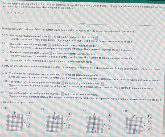 Solved Find any relative extrema of the function List each | Chegg.com