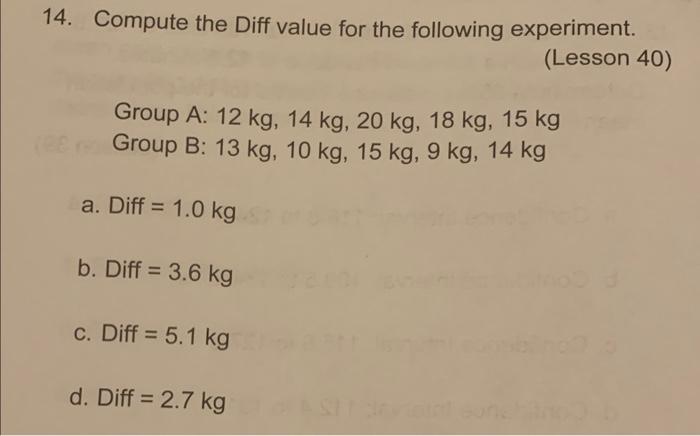 Solved 14. Compute the Diff value for the following | Chegg.com