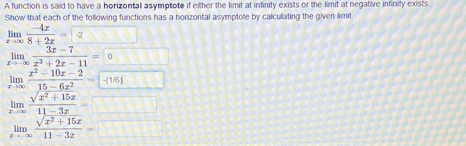 Solved A function is said to have a horizontal asymptote if | Chegg.com