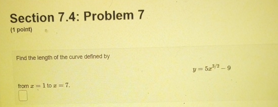 Solved Section 7.4: Problem 7(1 ﻿point)Find the length of | Chegg.com