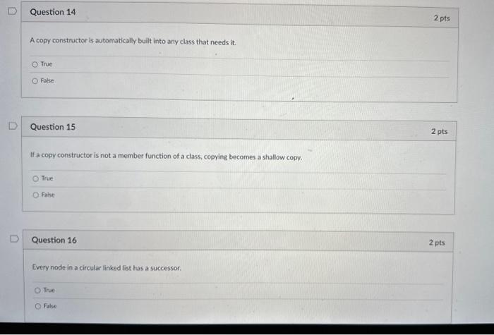 Solved A copy constructor is automatically bult into any | Chegg.com