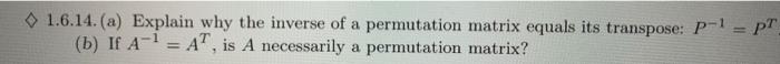Solved 1.6.14. (a) Explain why the inverse of a permutation | Chegg.com