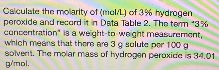 Calculate the molarity of (mol/L) of 3% hydrogen | Chegg.com