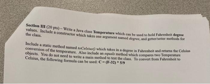 Solved Section III ( 20pts) - Write a Java class Temperature | Chegg.com