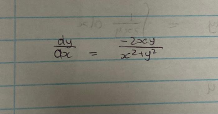 Solved dxdy=x2+y2−2xy | Chegg.com