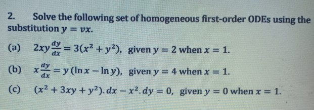 Solved 2. Solve the following set of homogeneous first-order | Chegg.com