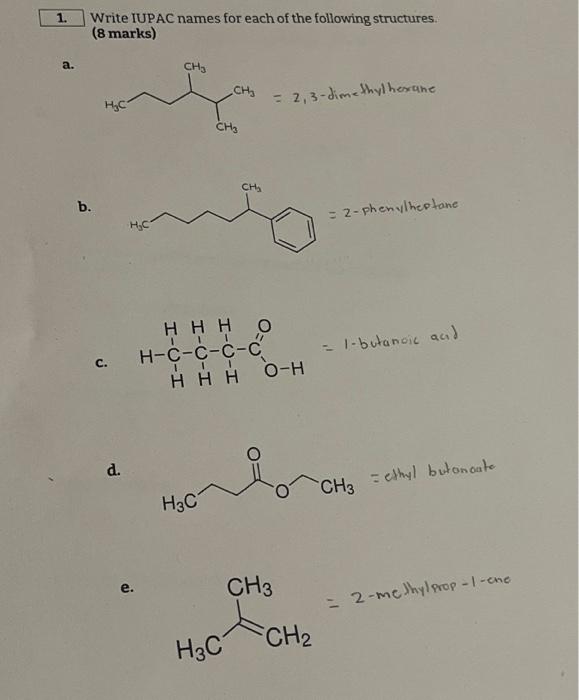 Solved 1. Write IUPAC names for each of the following | Chegg.com