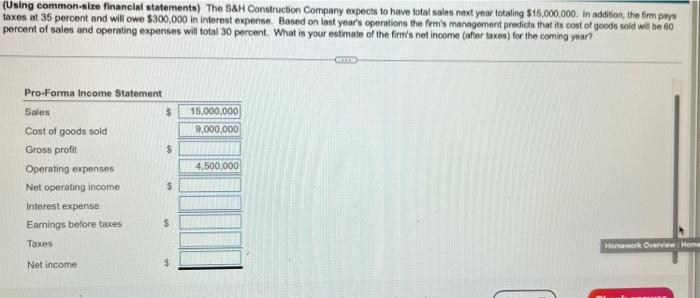 Solved Using Common size Financial Statements The S H Chegg