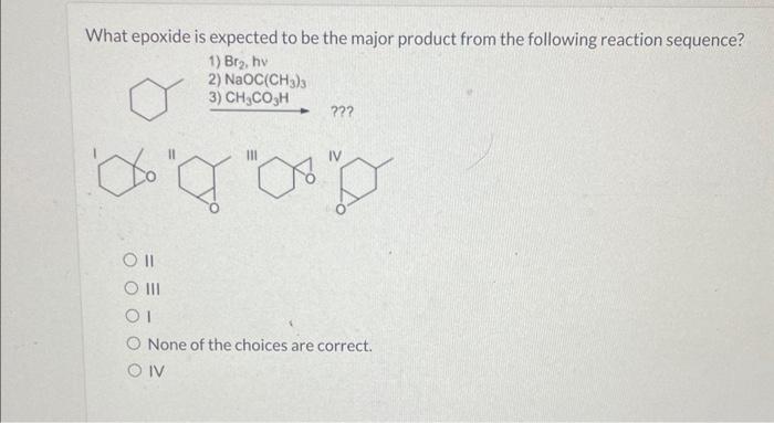 Solved What epoxide is expected to be the major product from | Chegg.com