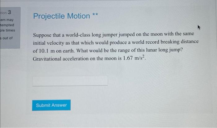 Solved Projectile Motion ** Suppose that a world-class long | Chegg.com