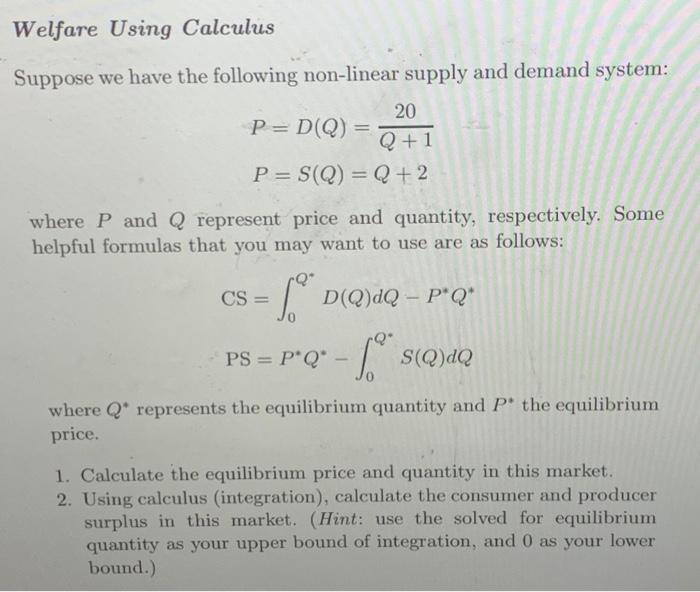 Solved Suppose we have the following non-linear supply and | Chegg.com