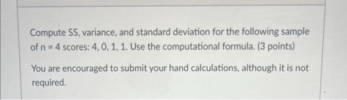 Solved Compute SS, variance, and standard deviation for the | Chegg.com