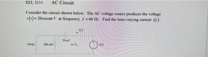 Solved Consider the circuit shown below. The AC voltage | Chegg.com