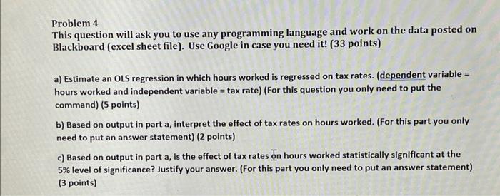 Solved Problem 4 This question will ask you to use any | Chegg.com